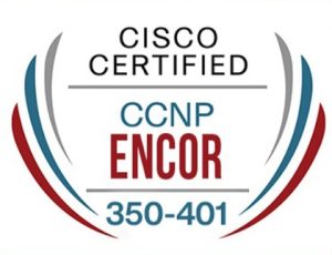 CCNP ENCOR Syllabus and Exam Guide (2025)