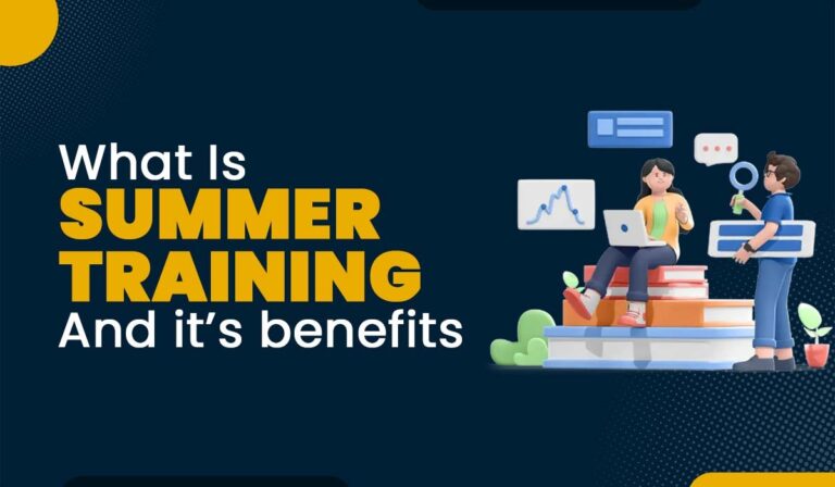 What is Summer Training and What are its Benefits? (2025)