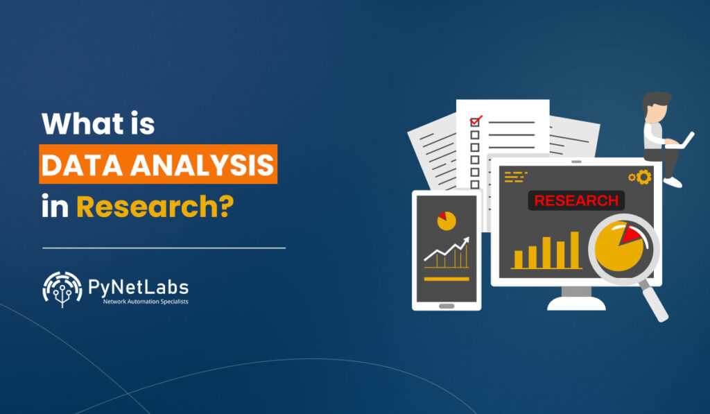 What is Data Analysis in Research? Roles, Tools & Types