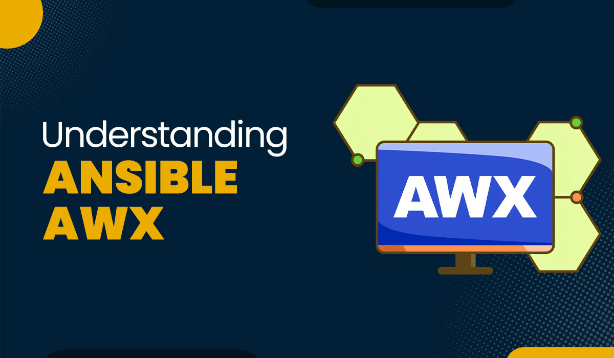 Understanding Ansible AWX: A Step-by-Step Guide (2025)