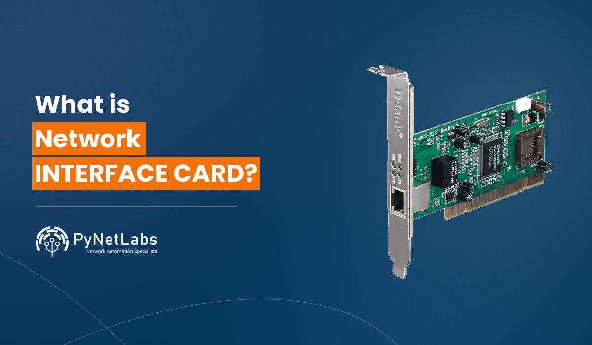 What is Network Interface Card (NIC)? A Complete Guide